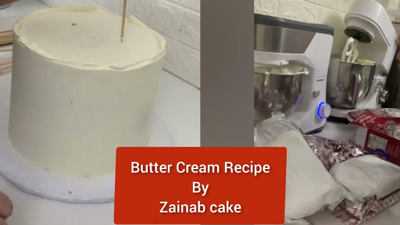 Butter cream recipe / American butter cream recipe by Zainab cake and ...