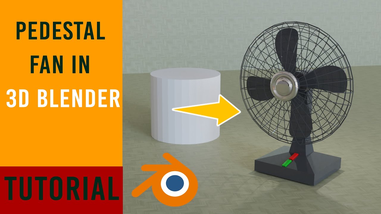 Tutorial | Pedestal Fan in 3D Blender | Graphskill - YouTube