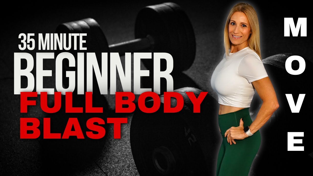 35 Minute Beginner Full Body Blast | Total Body Workout with Dumbbells ...