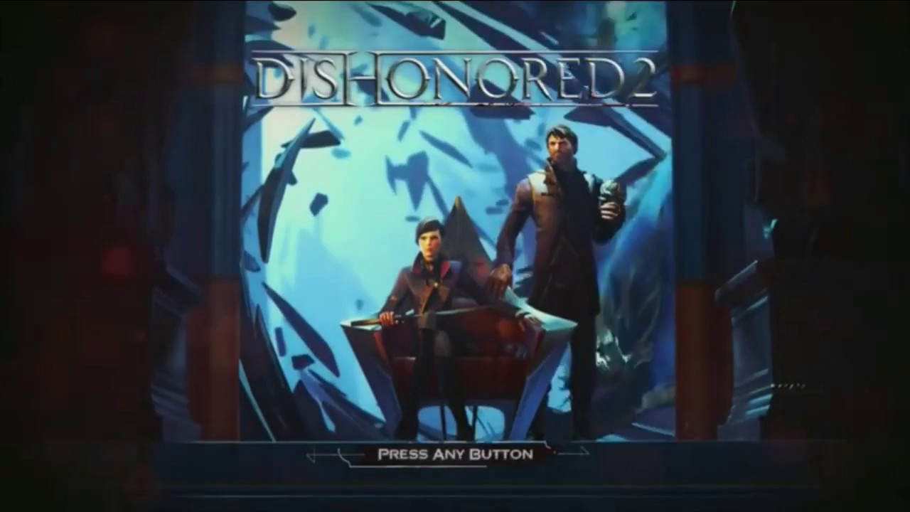 Dishonored 2 Before You Buy YouTube dishonored-2-before-you-buy-youtube
