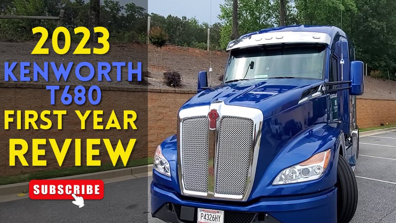 2023 Kenworth T680 Next Gen | First Year Review - YouTube