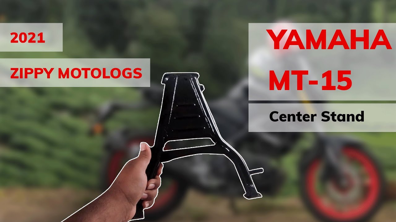 Yahama MT15 Center Stand Review | R15 | CYW | Zippy's Motologs - YouTube