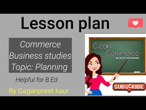 Lesson plan| B.Ed|Lesson plan of Commerce|Business studies|Planning|B ...