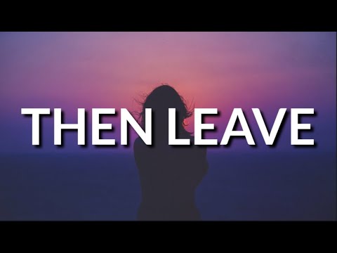 Then Leave - Beatking (Lyrics) Then Leave Peace out Club Godzilla ...
