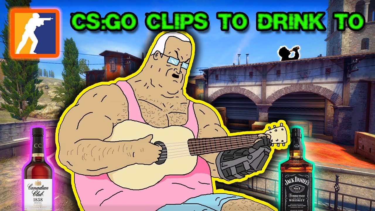 Chilling in CS:GO while too drunk. - YouTube