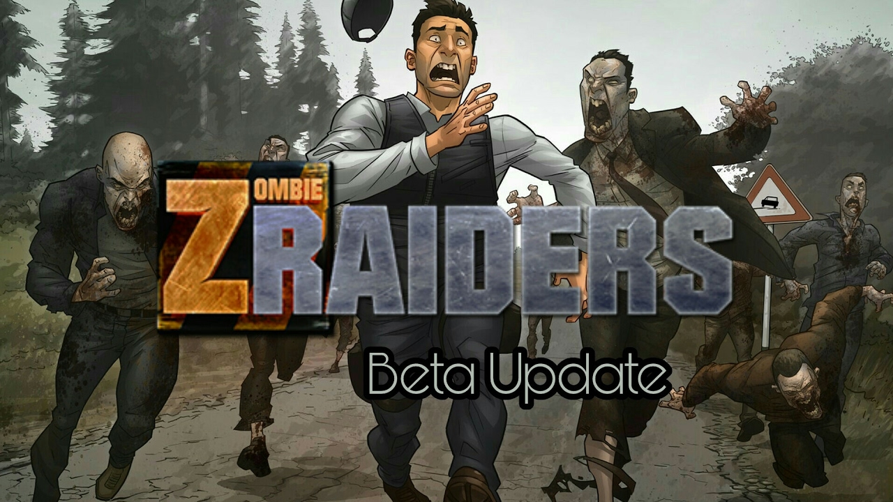 Zombie Raiders Beta Update Version 2.9.7 Walk through - YouTube