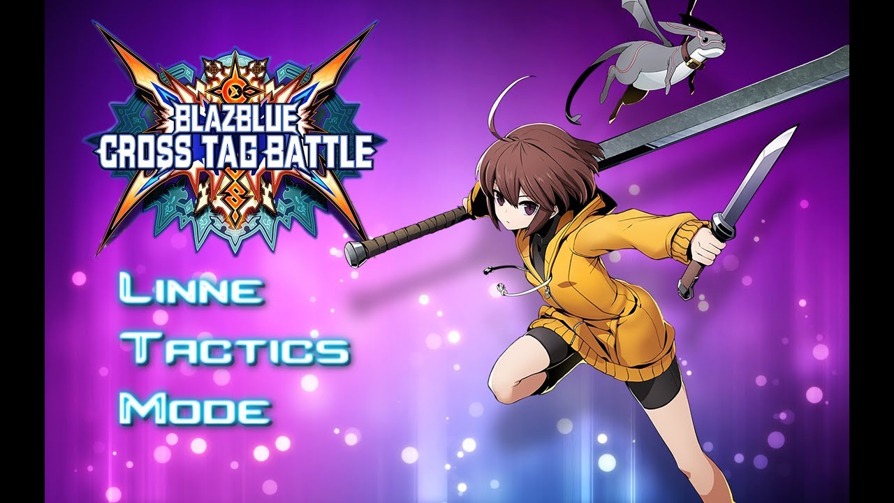 Blazblue Cross Tag Battle: Linne Tactics Mode - YouTube