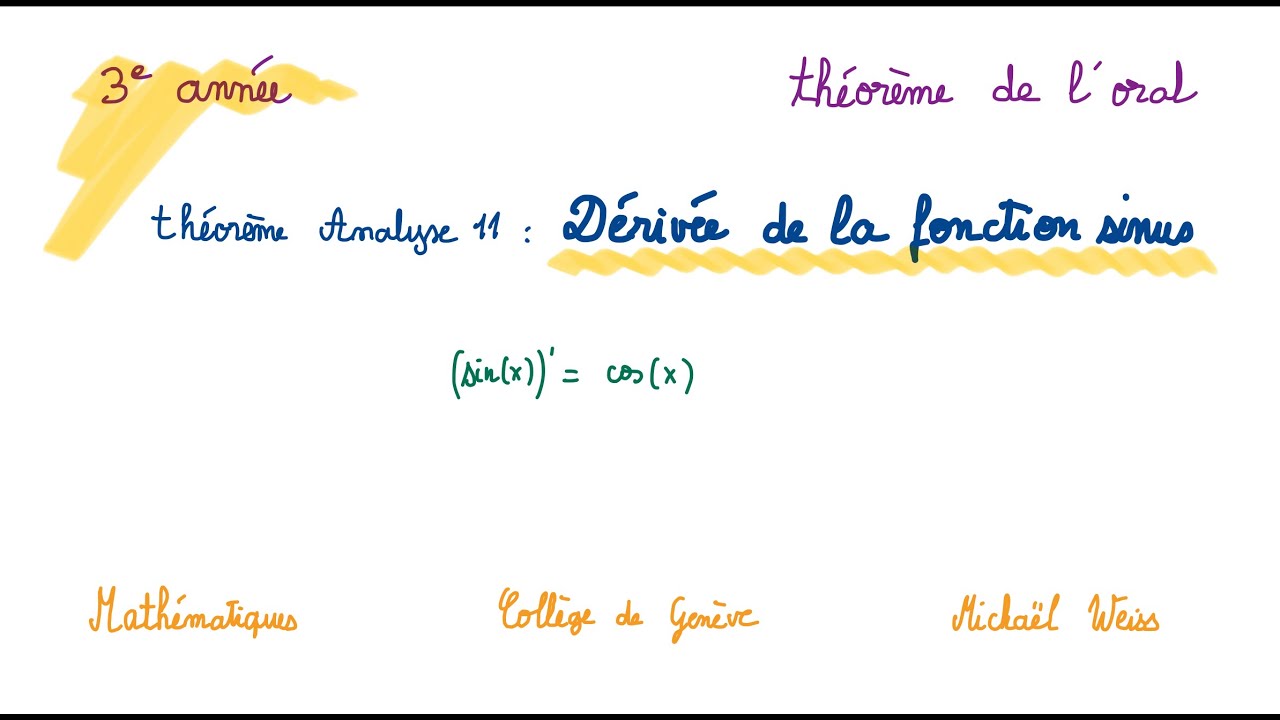 3e - thm 11 - dérivée de sinus - YouTube