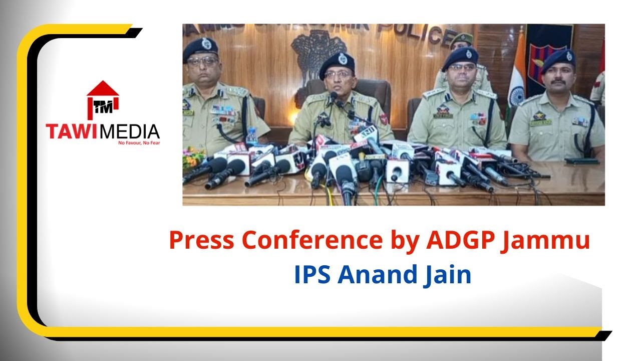 Press Conference by ADGP Jammu IPS Anand Jain - YouTube
