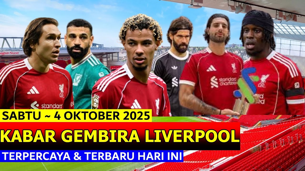 Tim Makin Solid Setelah Kabar Baik Datang 🔴 Berita Liverpool Terbaru 🔴 ...