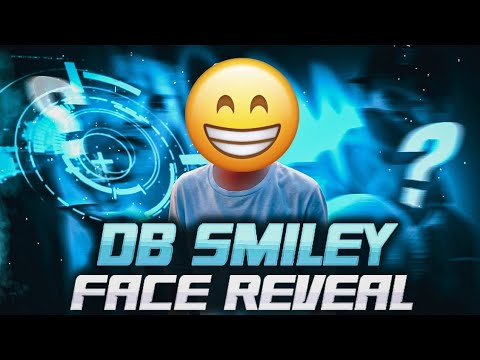 DB SMILEY YT FACE REVEAL 😁!!? - YouTube