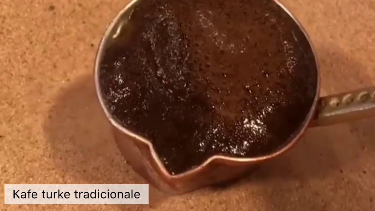 Si te pergatisim kafe turke tradicionale !!!) - YouTube