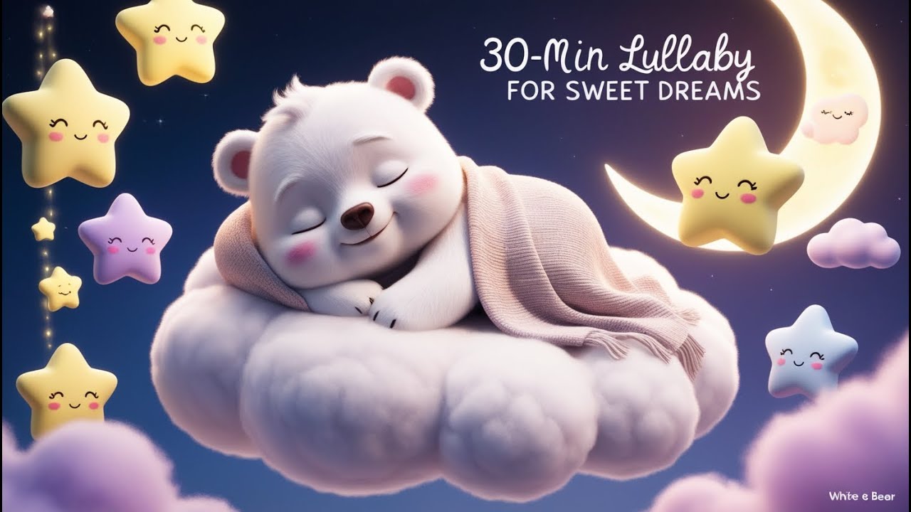 Sweet Dreams: 30-Min Music Box Lullaby for Babies & Toddlers - YouTube