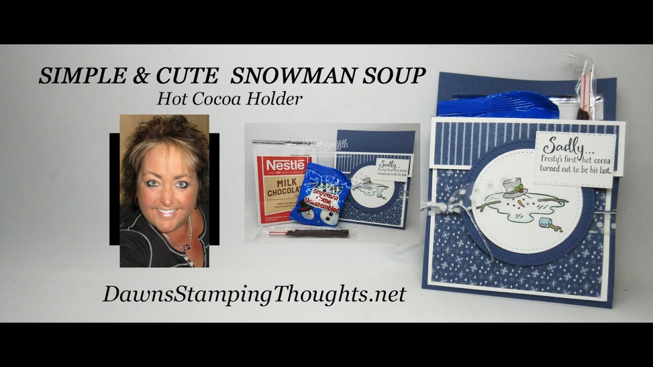 SIMPLE & CUTE SNOWMAN SOUP Hot Cocoa Holder - YouTube