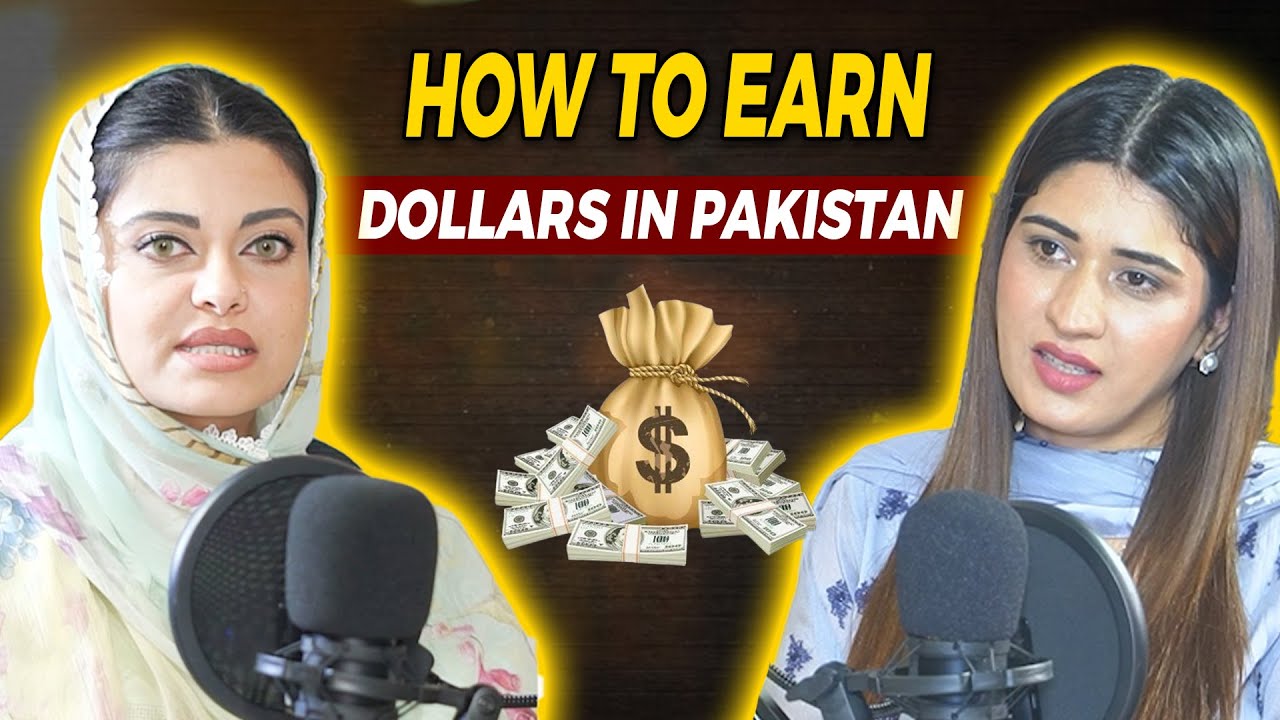 How To Earn Dollars in Pakistan | Kanwal Cheema IT Expert | Podcast ...