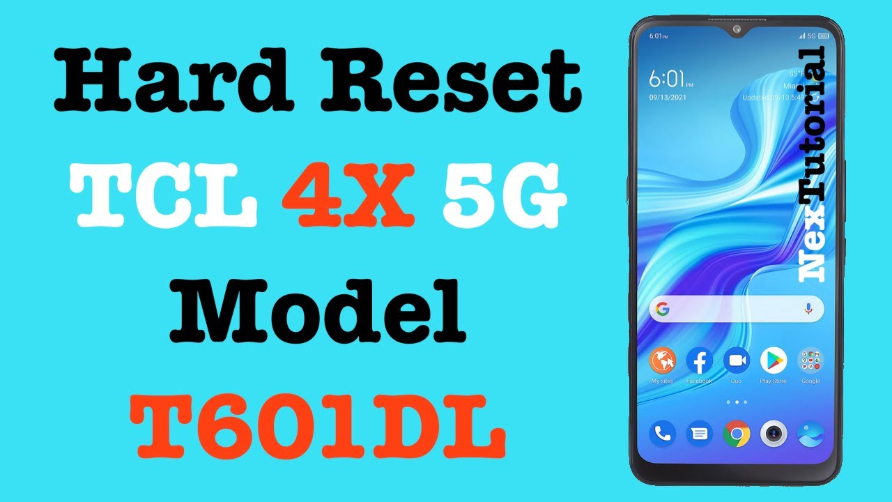 How to Factory Reset TCL 4X 5G Model T601DL | Hard Reset TCL 4X 5G SimpleMobile | NexTutorial ...