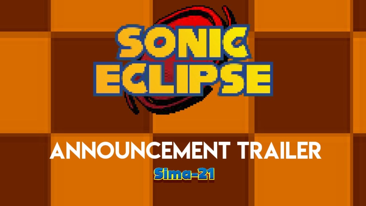 Sonic Eclipse - Announcement Trailer | Sima-21 - YouTube