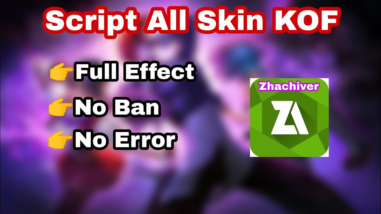 Script All Skin KOF by HBL |Full Effect| - YouTube