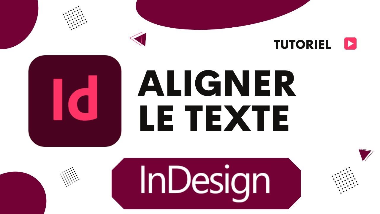 Comment aligner le texte dans InDesign - YouTube