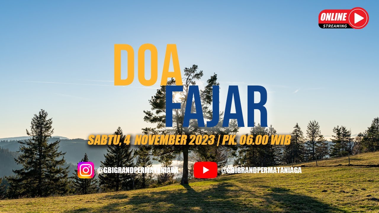 Doa Fajar 4 November 2023 "Bersikap Tegas" - YouTube