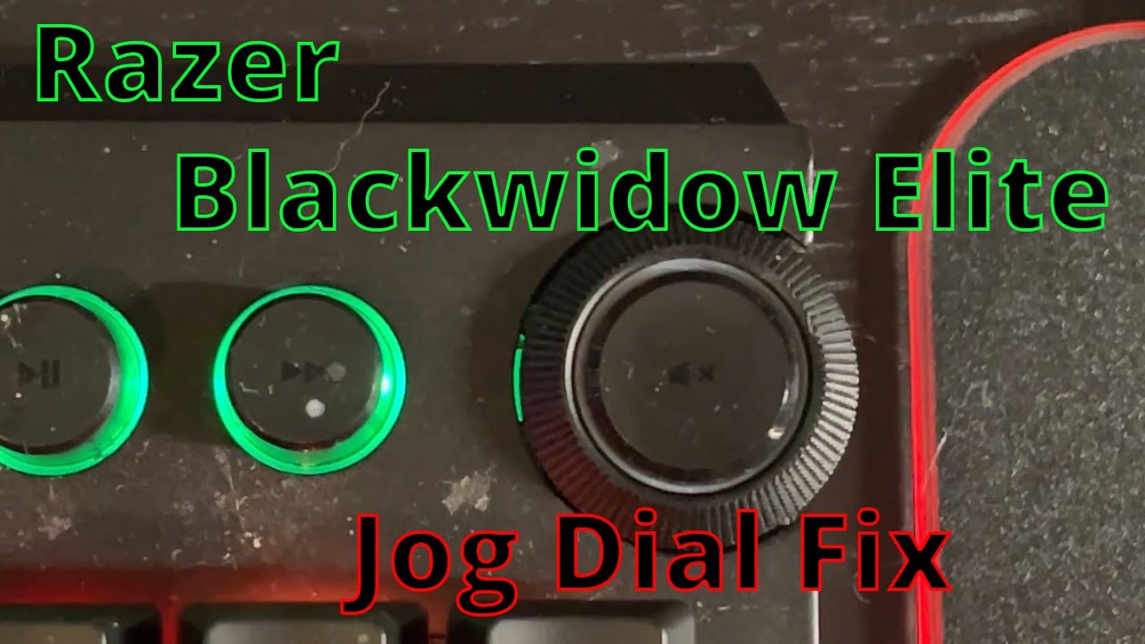 Razer Blackwidow Elite Jog dial fix - YouTube