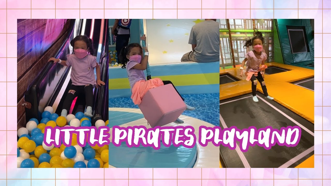 Little Pirates Playland, Pavilion Bukit Jalil | 27 MEI 2023 - YouTube