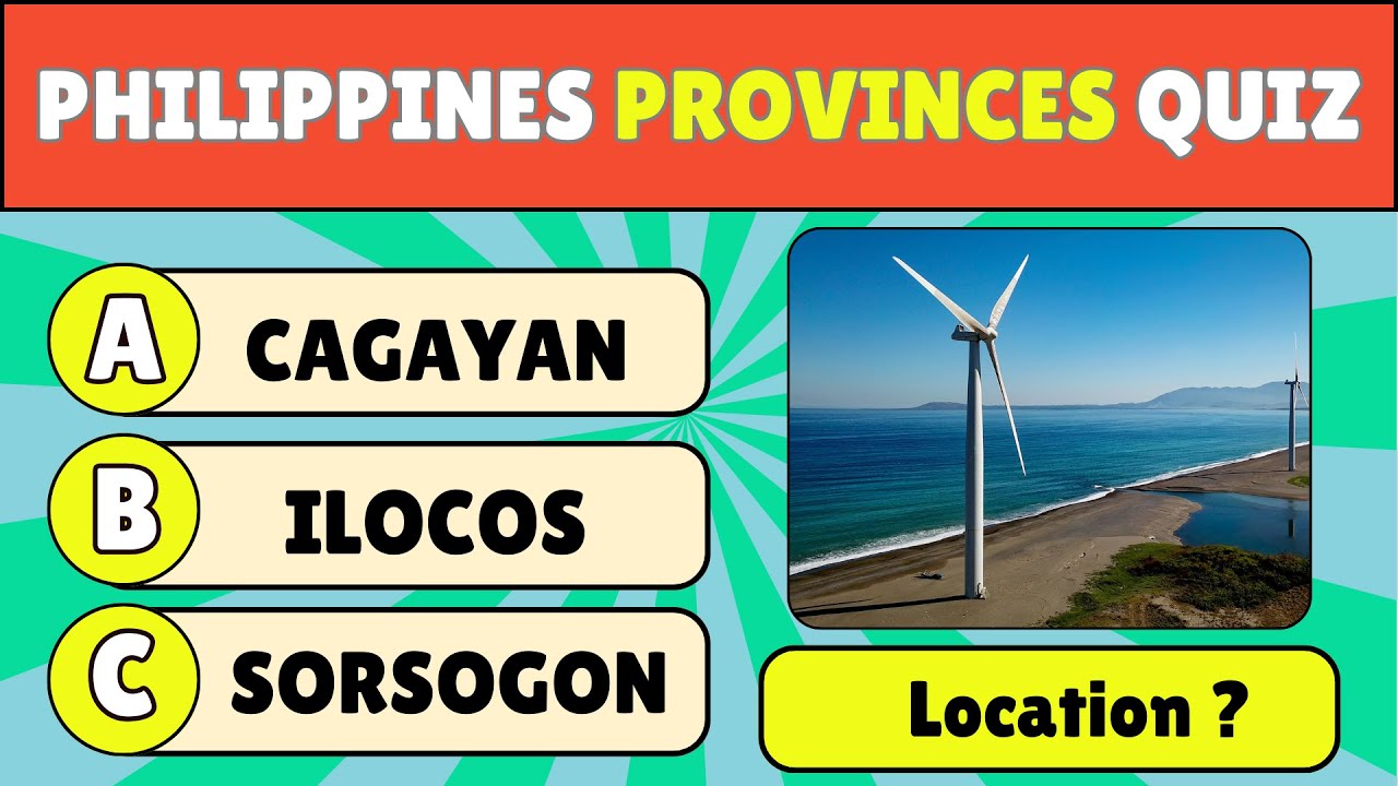 82 Provinces of the Philippines Quiz | 40-Question General Knowledge ...