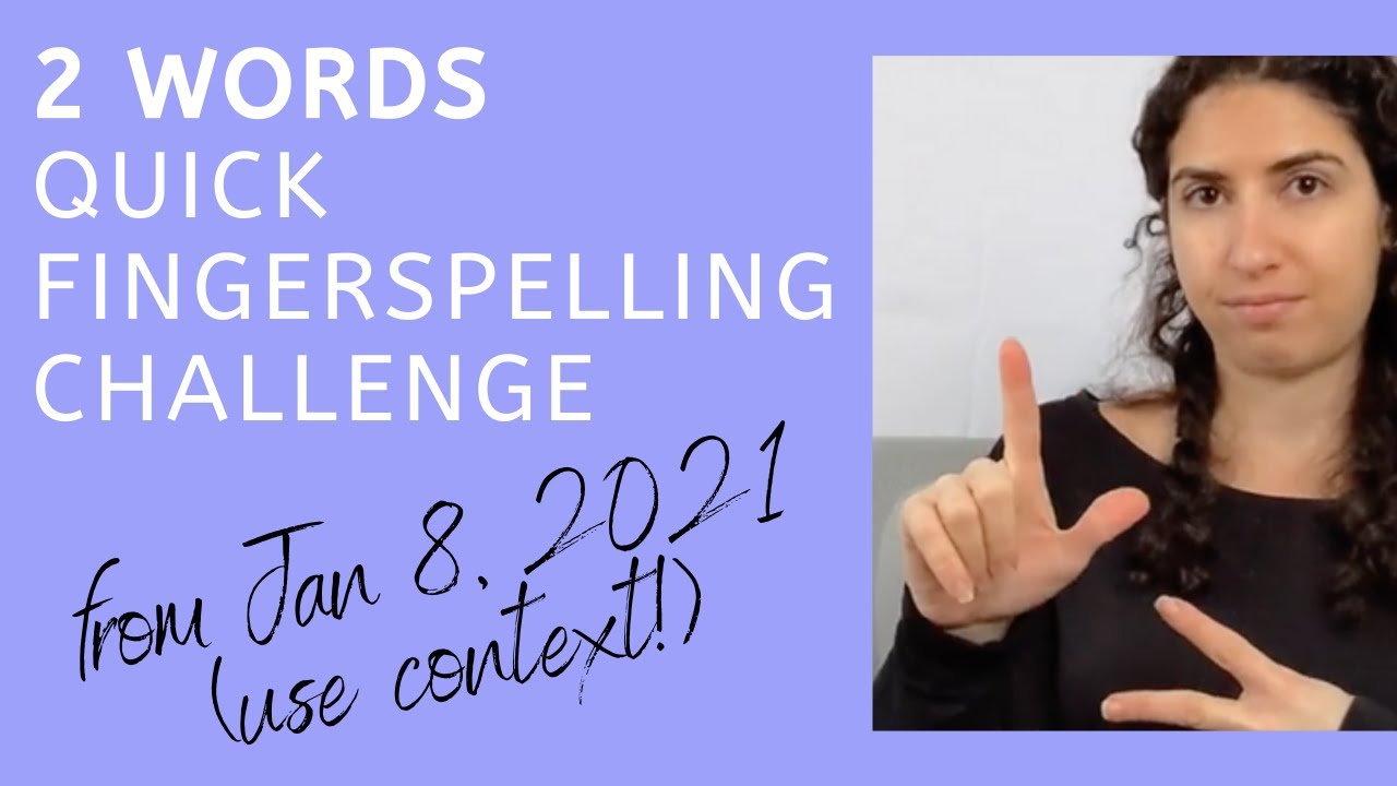 ICYMI: Friday's fingerspelling challenge, 2 words - YouTube