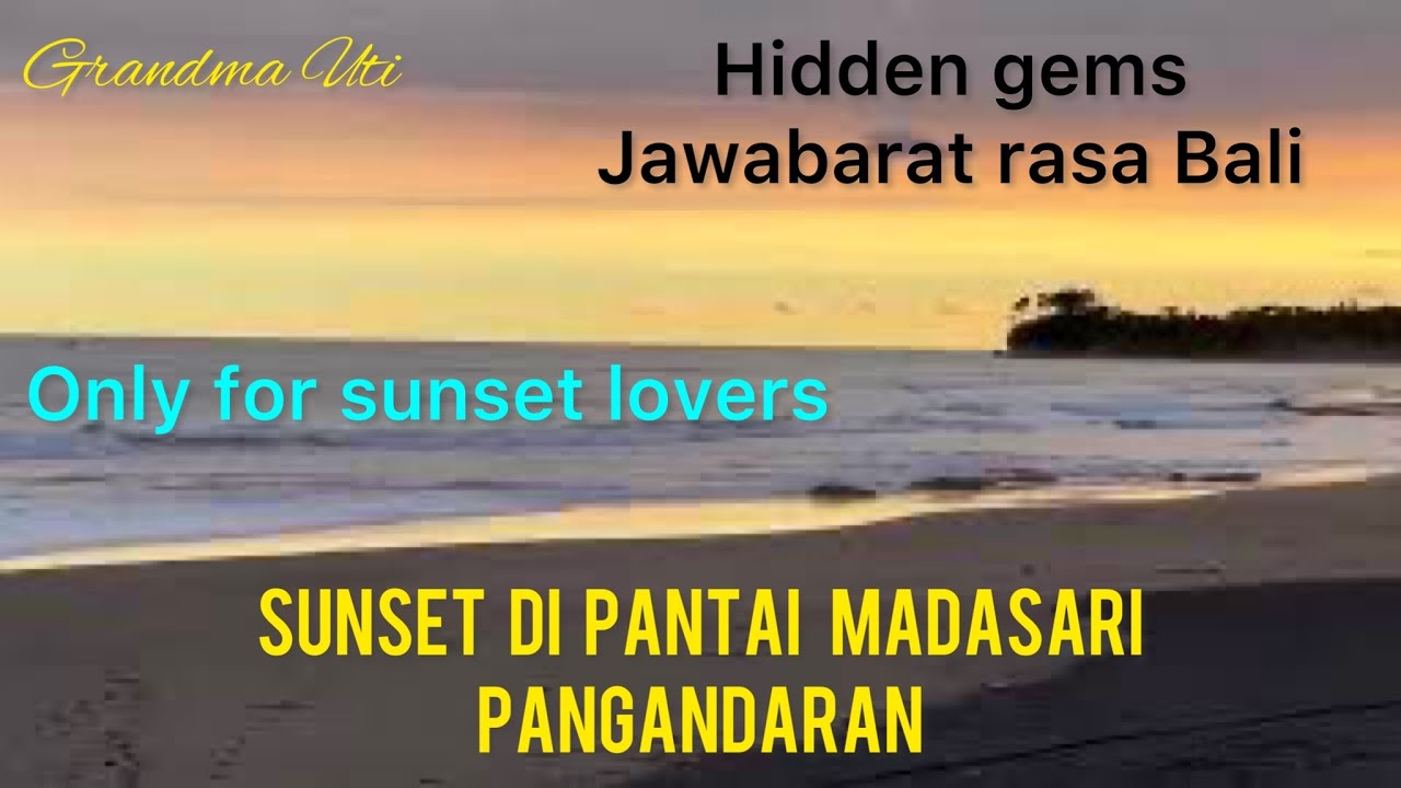 PANTAI MADASARI PANGANDARAN II BALI NYA JAWA BARAT II HIDDEN GEMS FOR ...