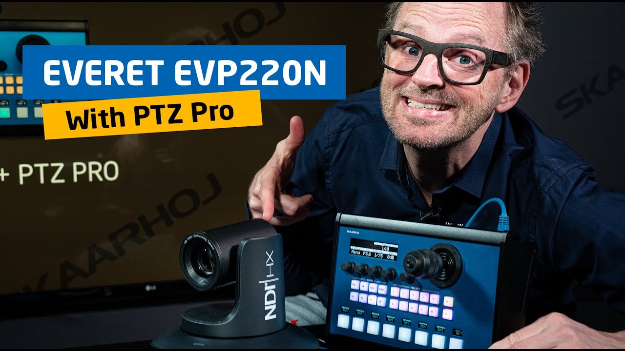 LEGACY - Everet EVP220N PTZ camera - controlled with SKAARHOJ PTZ Pro ...