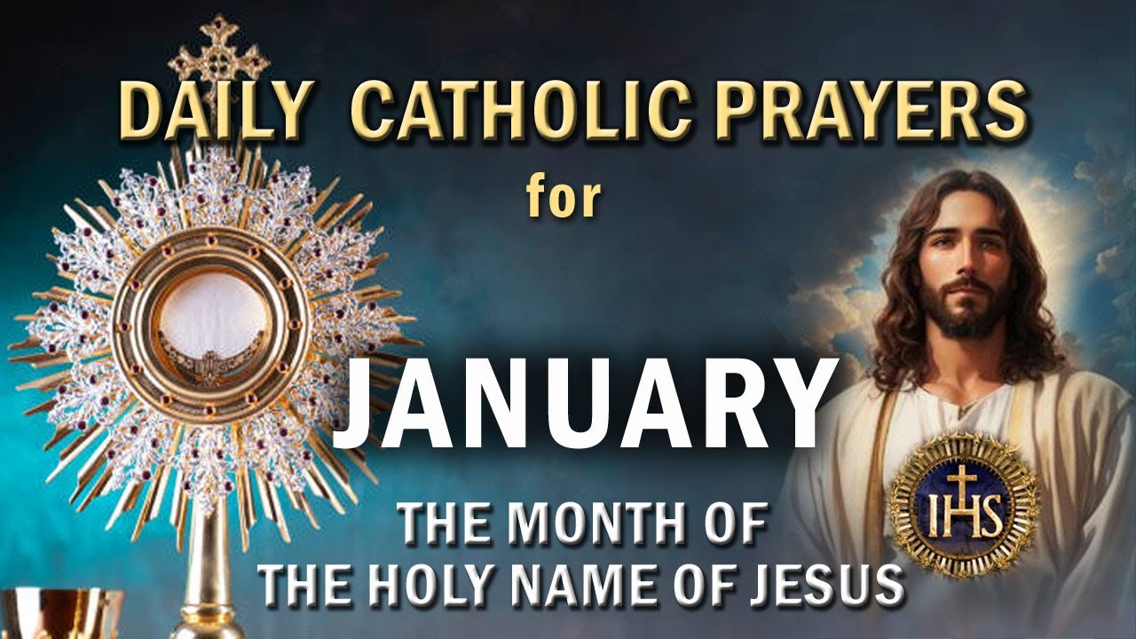 🙏Daily Catholic Prayers🙏for JANUARY 2024 Month of the Holy Name of ...