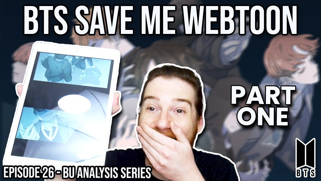 BTS: Save Me Webtoon [Ch 1-5] REACTION! (BU Storyline Analysis ...
