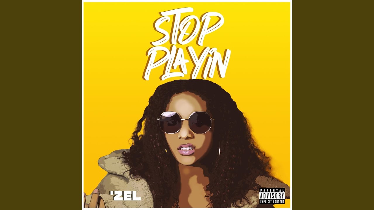 Stop Playin' - YouTube Music