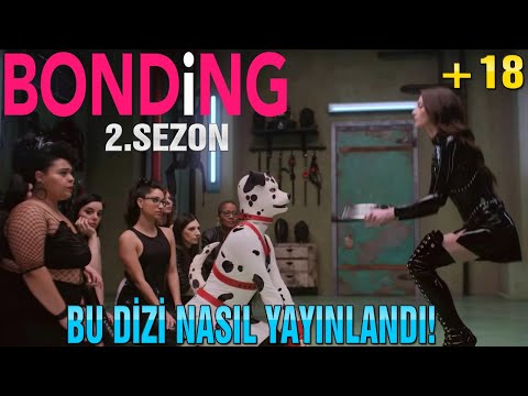EROTİK NETFLİX DİZİSİ Bonding 2.SEZON İNCELEMESİ - SADO MAZO -BDSM FANTEZİLERİ!