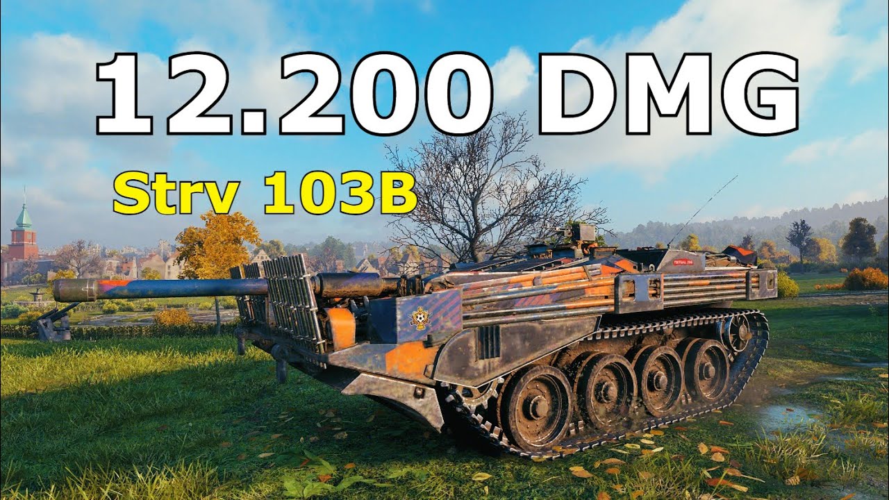 World of Tanks Strv 103B - 4 Kills 12,2K Damage - YouTube