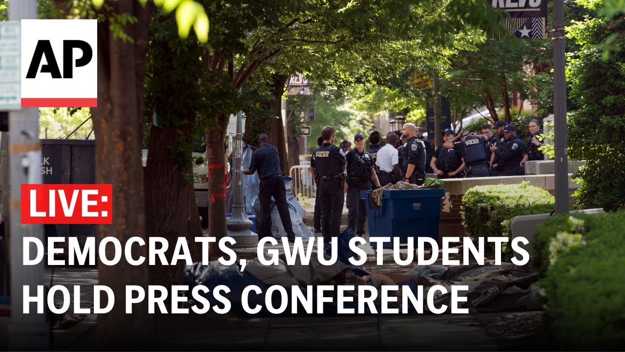 LIVE: Democrats, GWU students hold press conference about pro ...
