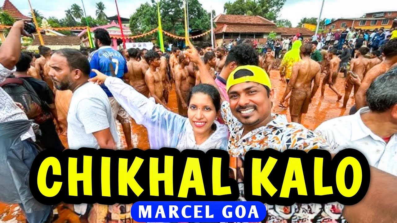 Chikhal Kalo Marcel Goa | Mud Festival Goa | Chikhal Kalo Marcel Goa ...
