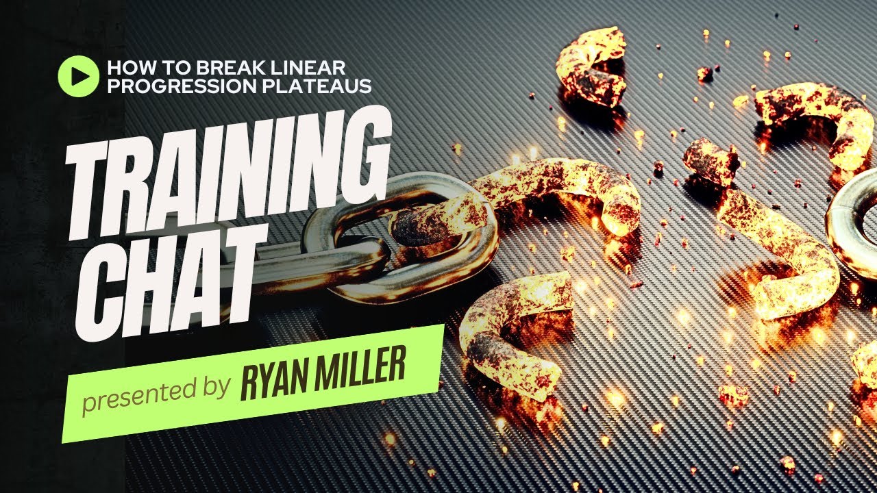 Training Chat - How to Break Linear Progression Plateaus - YouTube