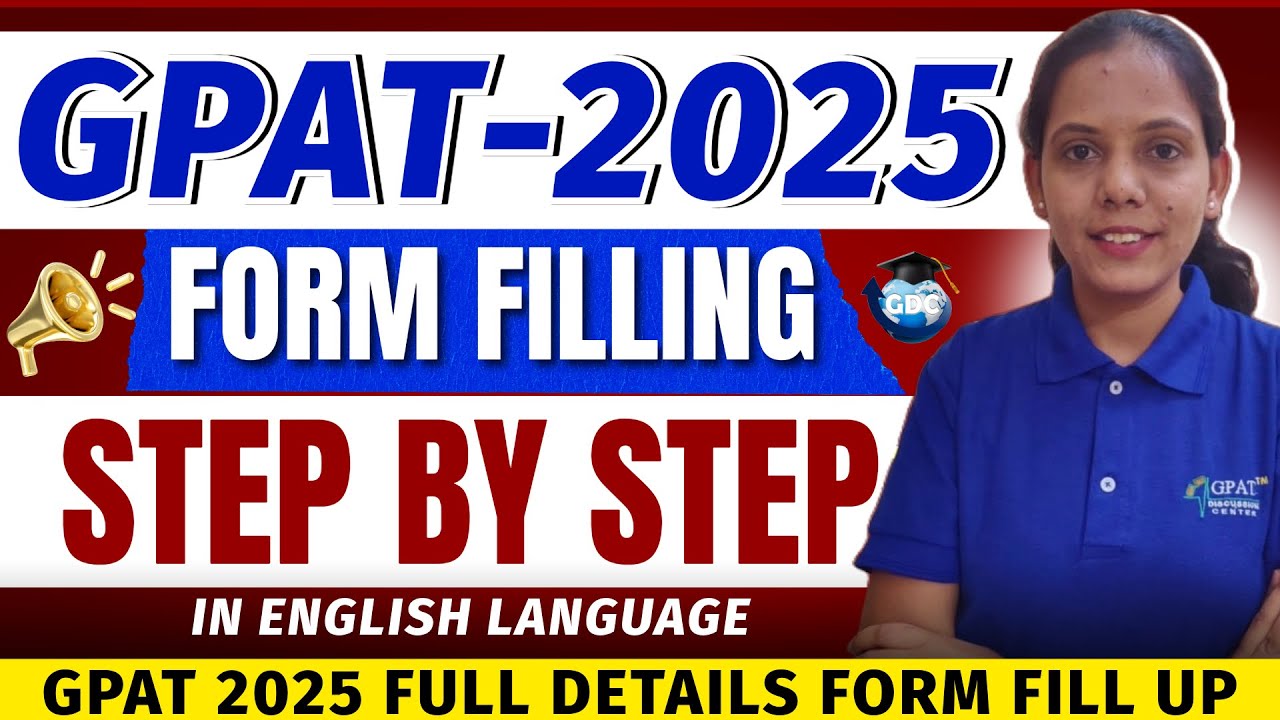 HOW TO FILL GPAT-2025 APPLICATION FORM ️🎯STEP BY STEP | COMPLETE ...