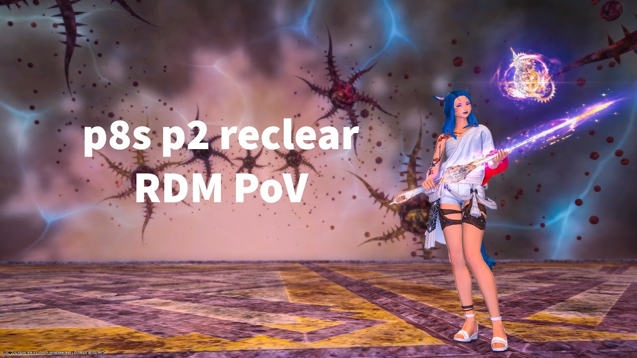 p8s p2 reclear RDM PoV | FFXIV - YouTube
