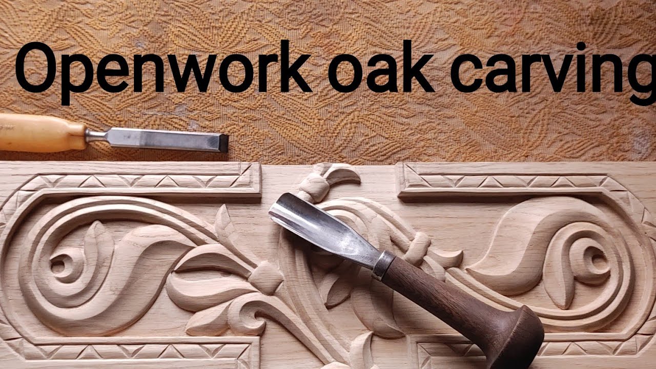 Openwork oak carving - YouTube
