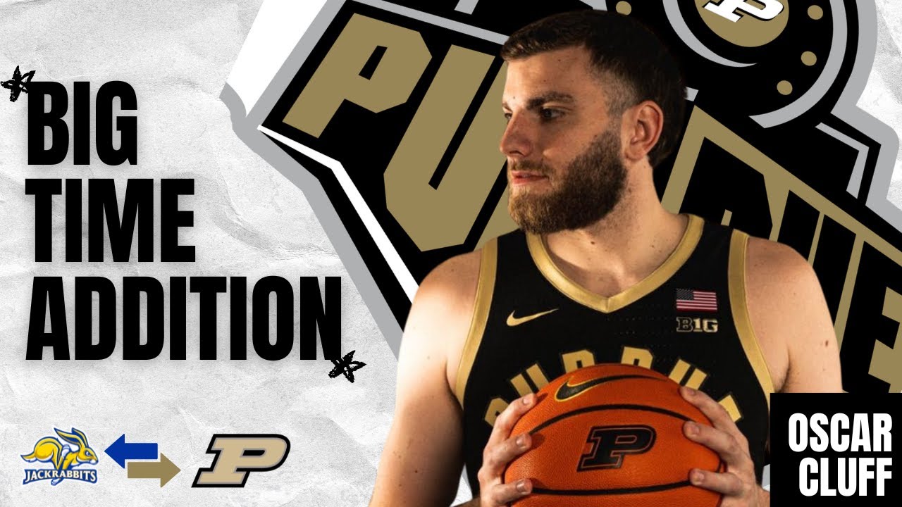 Why Purdue’s Oscar Cluff Could Be the Best Big Man Transfer in 2025 ...