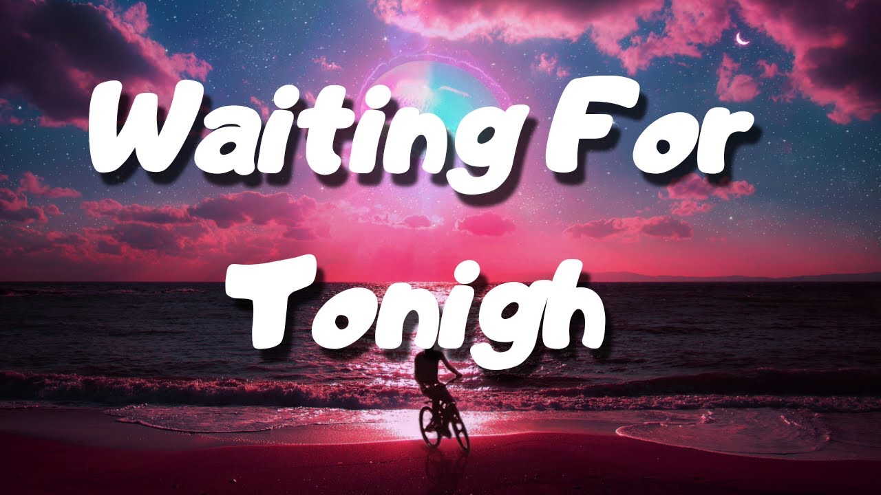 Waiting For Tonight - Jennifer Lopez ( Lyrics ) - YouTube