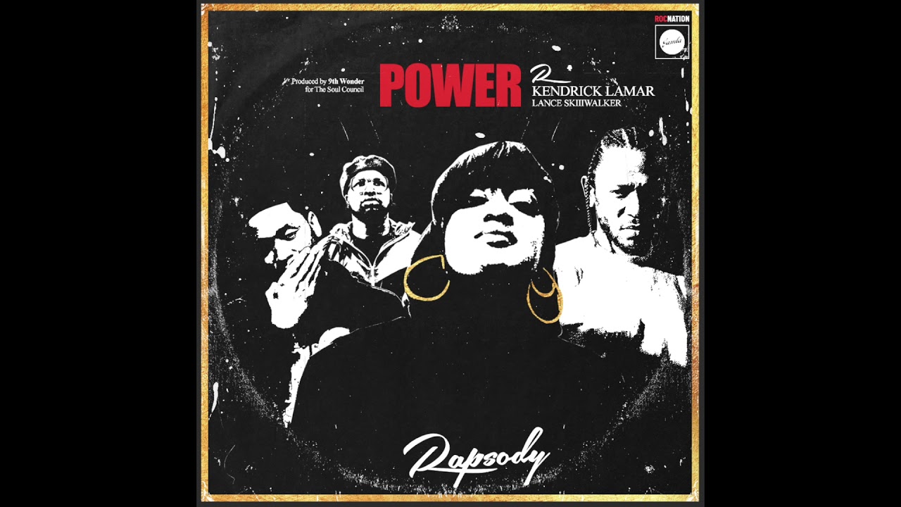 Rapsody - Power (Feat. Kendrick Lamar & Lance SkIIIWalker) - YouTube