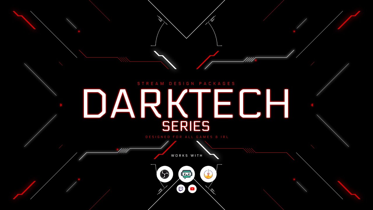 Animated Darktech Overlay Package [Twitch/Youtube/Facebook/Co][OBS/SLOBS/XSPLIT] - YouTube