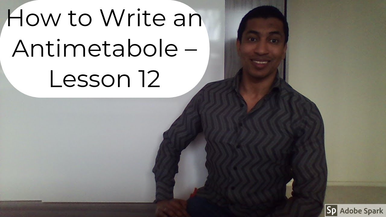 How to Write an Antimetabole - Figures of Speech #12 - YouTube