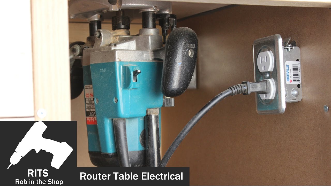 Router Table Electrical - RITS 7 - YouTube
