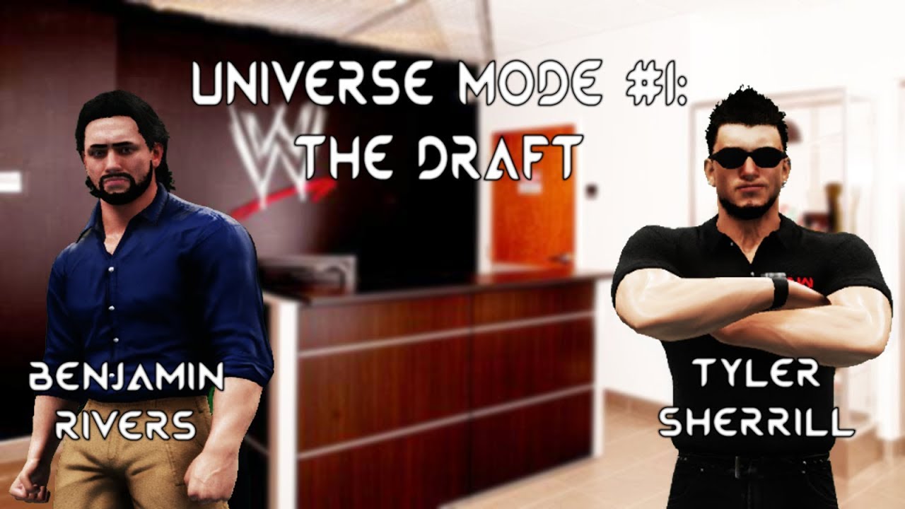 WWE 2K18 | RAW UNIVERSE MODE #1 - THE DRAFT AND SETUP With Benjamin Rivers - YouTube