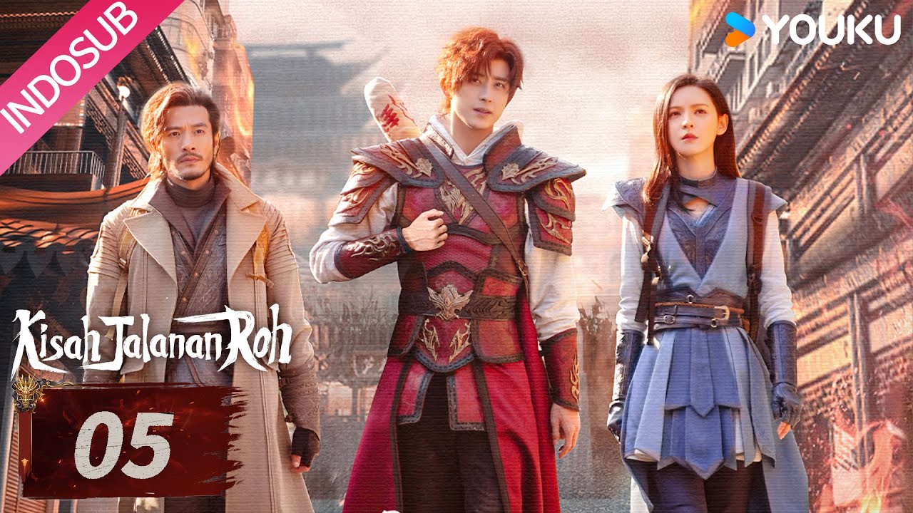 [Indo Sub] Kisah Jalanan Roh (Hero is Back) EP05 | YOUKU - YouTube