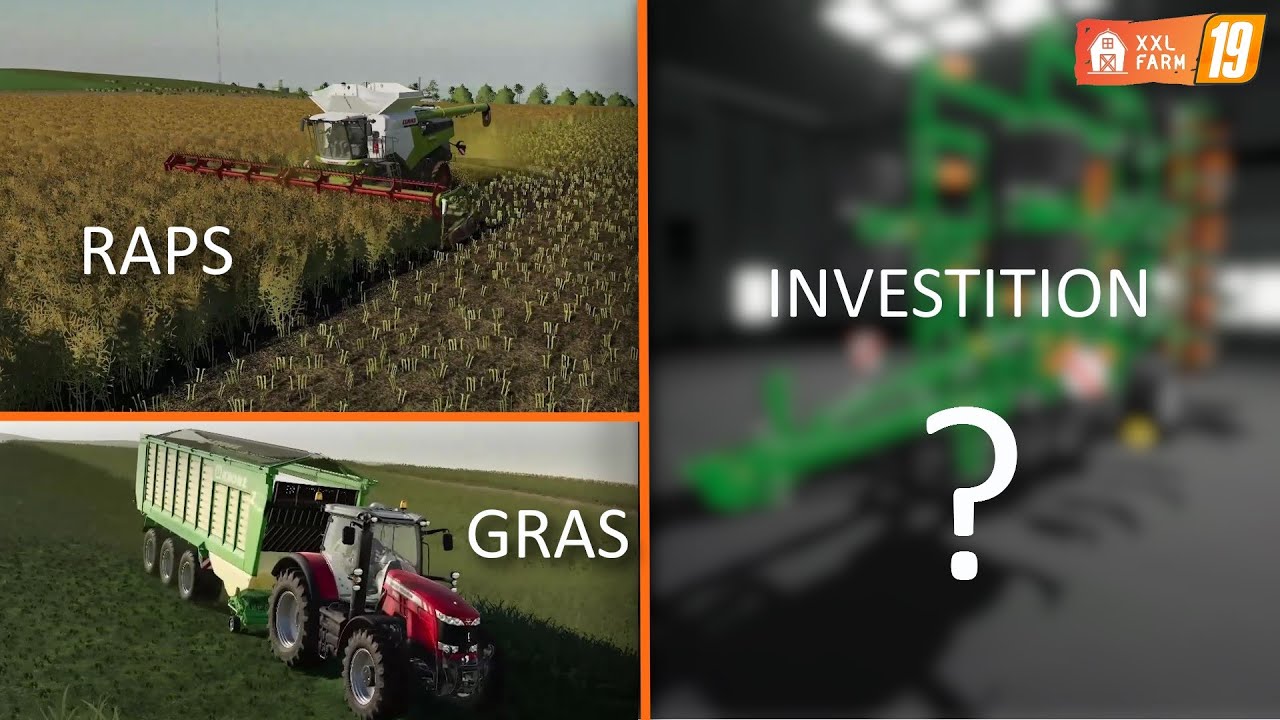 LS19 XXL Farm #22 | Raps, Grassilage und INVESTITION | - YouTube